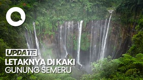 Melihat Surga Dunia Di Lumajang Air Terjun Tumpak Sewu