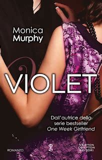 Tutta Colpa Dei Libri Recensione Violet Di Monica Murphy 1The