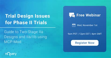 Trial Design Issues For Phase Ii Trials Webinar