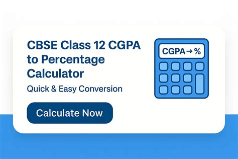 Cbse Cgpa To Percentage Calculator Fast And Accurate 2025