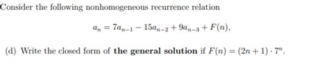 Solved Consider The Following Nonhomogeneous Recurrence