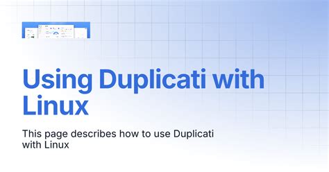 Using Duplicati With Linux Duplicati