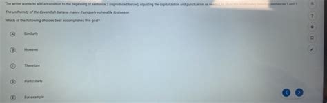 Solved The Writer Wants To Add A Transition To The Beginning Of Sentence Reproduced Below