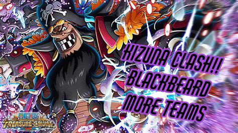 More Kizuna Clash Vs Blackbeard Teams Onepiecetc Youtube