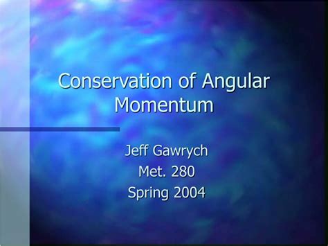 PPT Conservation Of Angular Momentum PowerPoint Presentation Free Download ID 3735675