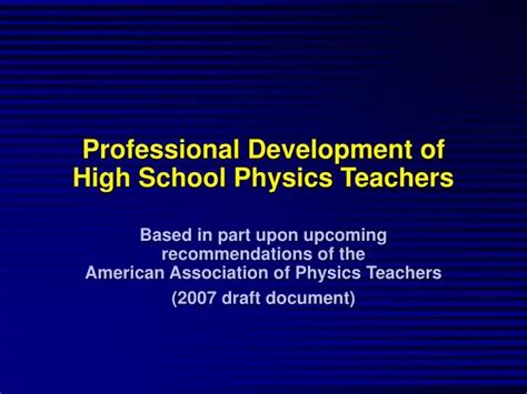 Ppt Professional Development Of High School Physics Teachers