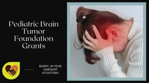 Pediatric Brain Tumor Foundation Grants 2025