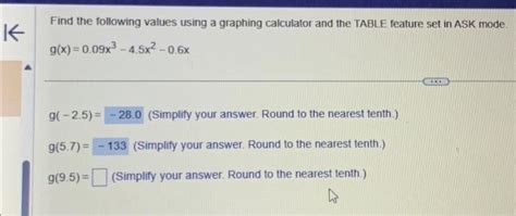 solved find the following values using a graphing calculator