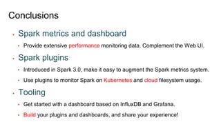 Monitor Apache Spark 3 On Kubernetes Using Metrics And Plugins PPT