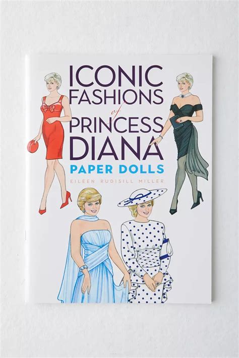 Iconic Fashions Of Princess Diana Paper Dolls By Eileen Rudisill Miller