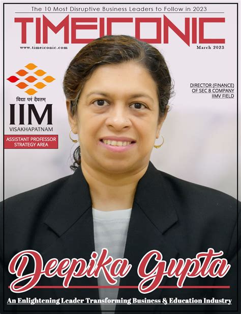 Time Iconic Magazine On Linkedin Business Leaders Iimv Education Management Leader