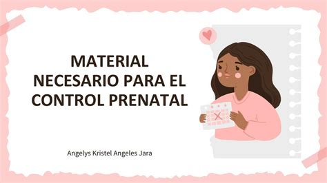 Material Necesario Para El Control Prenatal Angelys Kristel Angeles