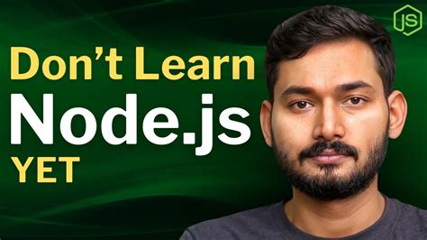 Watch This Before Learning Nodejs Youtube