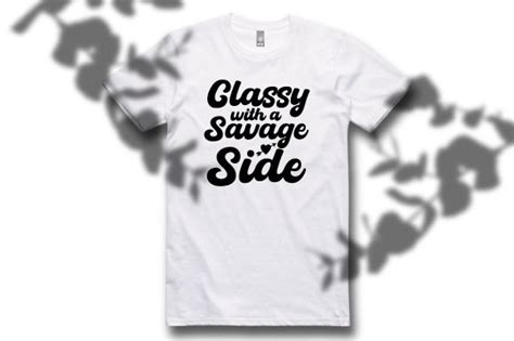 Classy With A Savage Side Svg Design Graphic By Fkdesign · Creative Fabrica