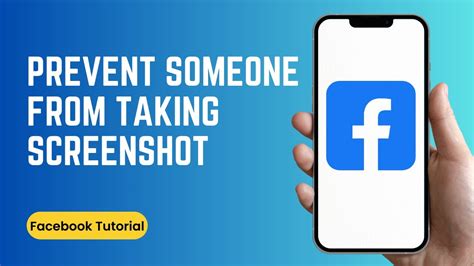 How To Prevent Someone From Taking Screenshots On Facebook Youtube