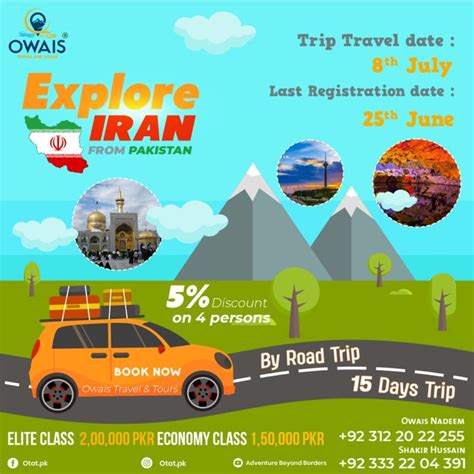 Owais Nadeem The Travel Expert On Linkedin Iran Tourism Trip