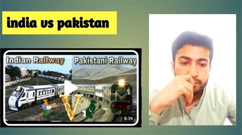 Indian Railways Vs Pakistan Railways Indian Train Vs Pakistan Train Full Comparison YouTube