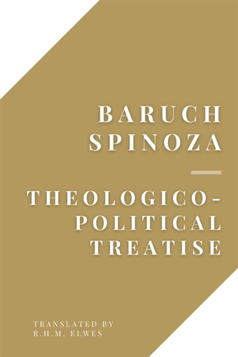 Theologico Political Treatise Spinoza Baruch Elwes Rhm