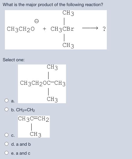 Solved What Is The Major Product Of The Following Reaction