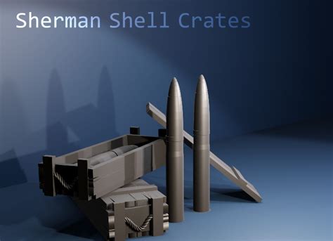 Sherman Shell Crates Plus High Exposive Shells Id 2202