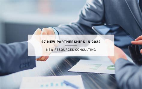 27 New Partnerships In 2022 New Resources Consulting