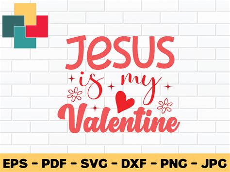 Jesus Is My Valentine Svg Design Graphic By Creativeprosvg · Creative