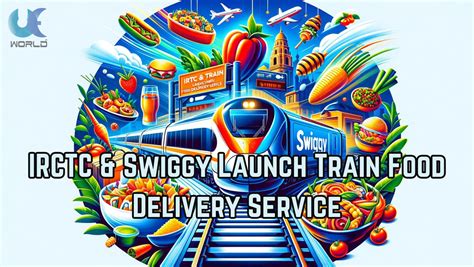 Irctc Partners With Swiggy To Deliver Food On Trains Across India