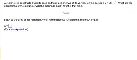 A Rectangle Is Constructed With Its Base On The Chegg Com
