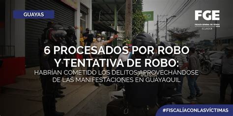 Fiscalía Ecuador On Twitter AtenciÓn Guayas Fiscalíaec Procesa