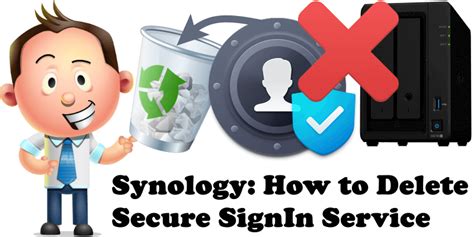Synology How To Delete Secure SignIn Service Marius Hosting