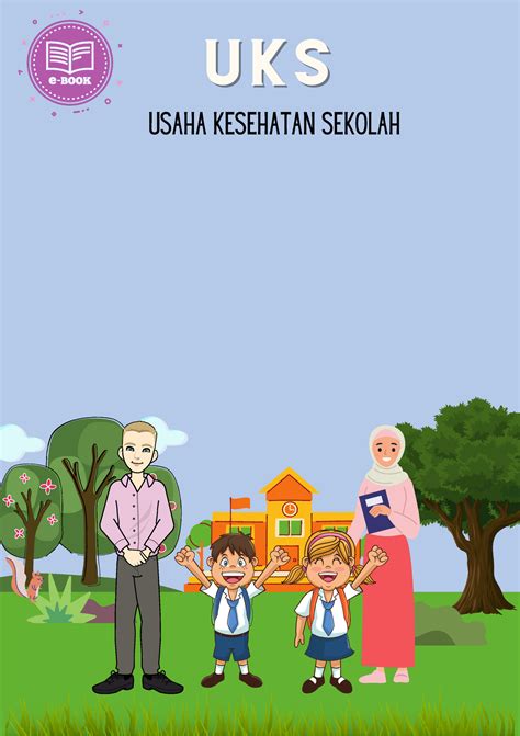 Usaha Kesehatan Sekolah Uksuks Usaha Kesehatan Sekolah Daftar Isi Definisi Usaha Kesehatan