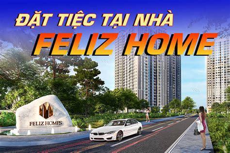 Dịch Vụ Nấu Cỗ Tại Nhà ở Chung Cư Feliz Home Ngon Như Mẹ Nấu Tiện