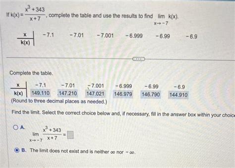 Solved If K X X 7x3 343 Complete The Table And Use The
