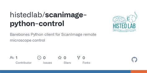 Github Histedlabscanimage Python Control Barebones Python Client For Scanimage Remote