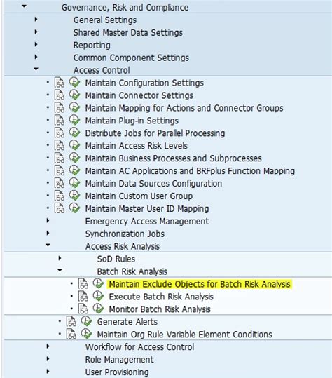 Sap Grc Access Control 12 0 Exclude Objects From Sap Community