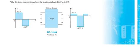Solved 41 Design A Clamper To Perform The Function