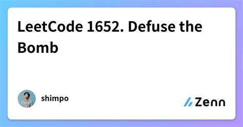 Leetcode 1652 Defuse The Bomb