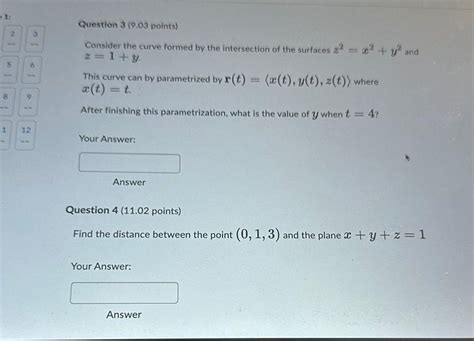 Solved Consider The Curve Formed By The Intersection Of The Chegg