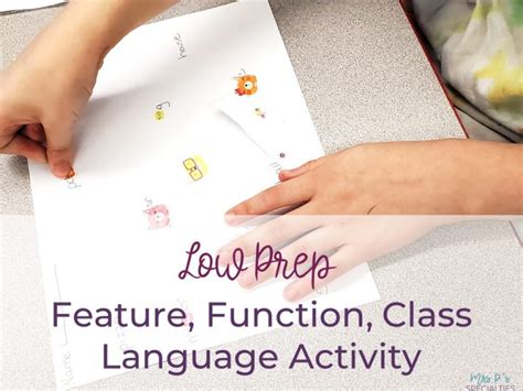 feature function class activity low prep · mrs p s specialties