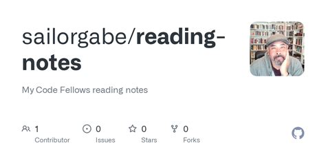 GitHub Sailorgabe Reading Notes My Code Fellows Reading Notes