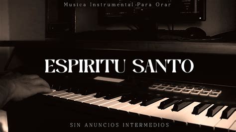 1 hora de Música para Orar fondo de piano instrumental musica para predicar YouTube
