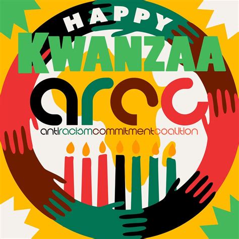 Arcc The Anti Racism Commitment Coalition On Linkedin Happy Kwanzaa