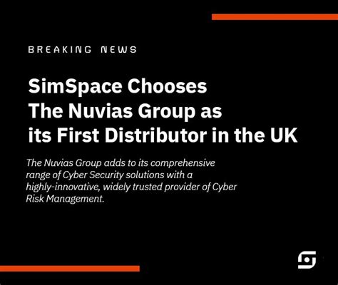 Simspace On Linkedin Breaking News Simspace Chooses The Nuvias Group