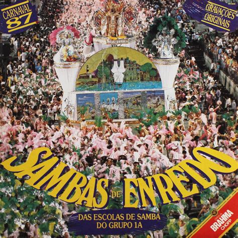 Various Sambas De Enredo Das Escolas De Samba Do Grupo 1a Carnaval 87