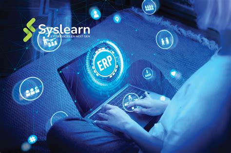 Système Erp Définition Et Avantages Syslearn