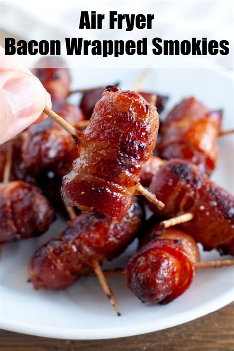 Air Fryer Bacon Wrapped Smokies Artofit