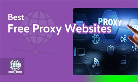 The Best Free Proxy Websites In 2025 Unblock Everything
