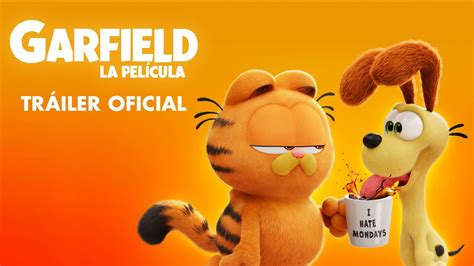 GARFIELD Tráiler oficial en español HD Próximamente en cines YouTube
