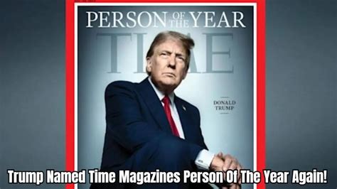 Trump Named Time Magazines Person Of The Year Again