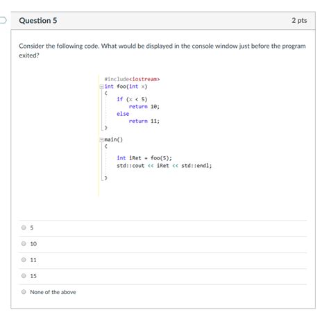 Solved Question 2 1 Pts A Declaration Of A Variable Inside A